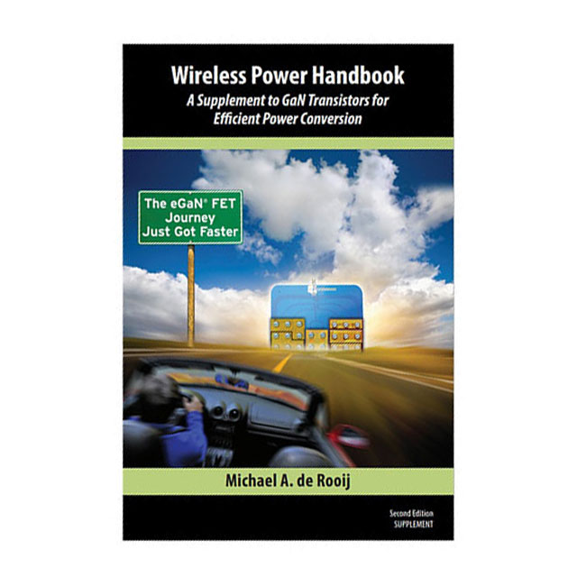 GAN FET BOOK - WIPO 2ND EDITION, EPC TEXT WIRELESS POWER HANDBOOK-2ND ...
